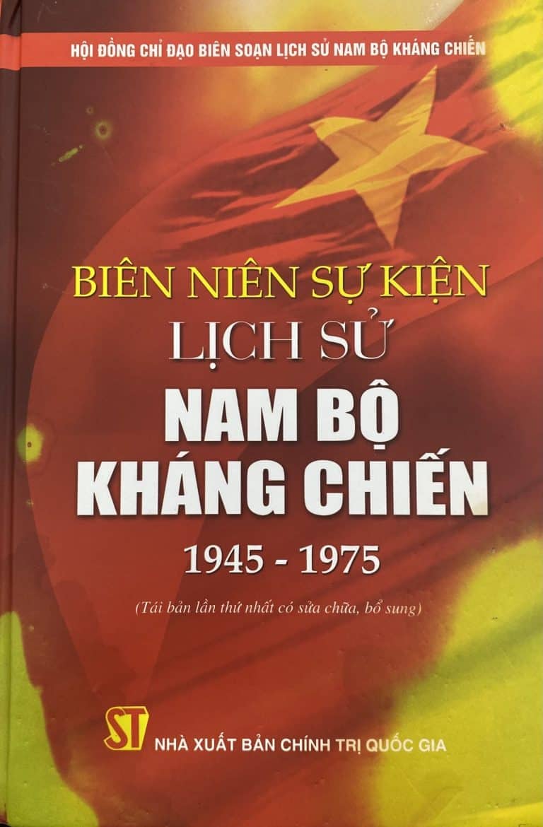 Biên niên sự kiện lịch sử Nam bộ kháng chiến 1945 - 1975 - SGBOOKS